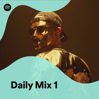 Daily Mix 1 - playlist by Spotify | Spotify