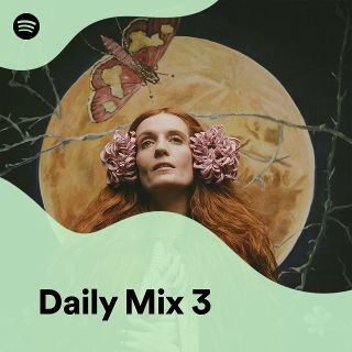 Daily Mix 3 - playlist by Spotify | Spotify