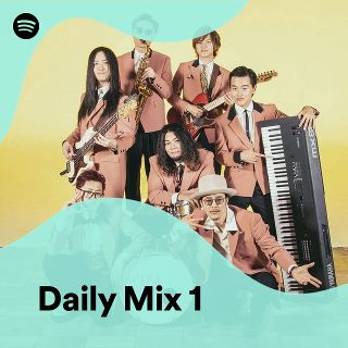 Daily Mix 1 - playlist by Spotify | Spotify