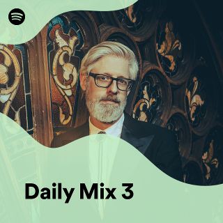 Daily Mix 3 - playlist by Spotify | Spotify