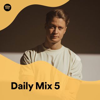 Daily Mix 5 - playlist by Spotify | Spotify