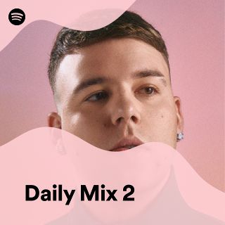 Daily Mix 2 - playlist by Spotify | Spotify