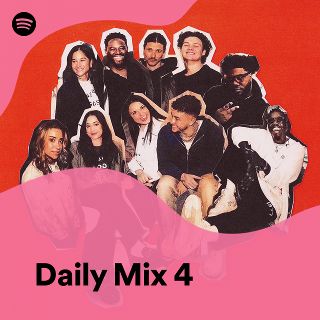 Daily Mix 4 - playlist by Spotify | Spotify