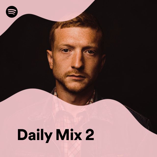 Daily Mix 2 | Spotify Playlist