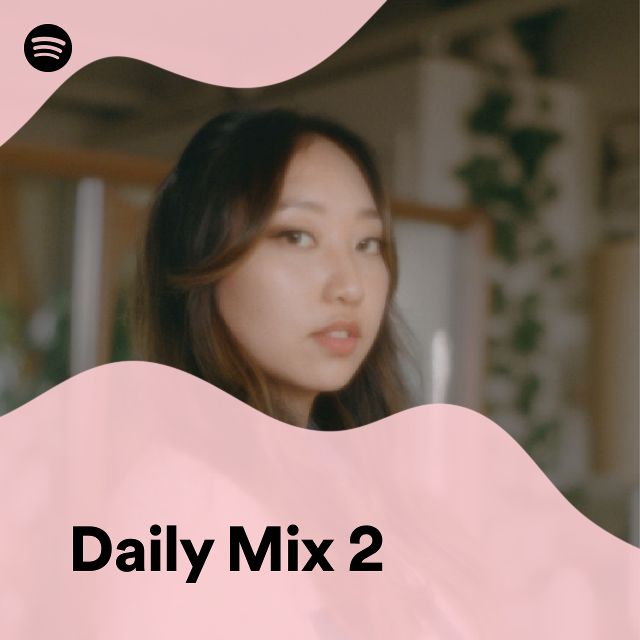 Daily Mix 2 | Spotify Playlist