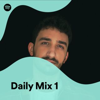 Daily Mix 1 - playlist by Spotify | Spotify