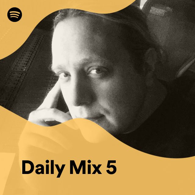 Daily Mix 5 | Spotify Playlist