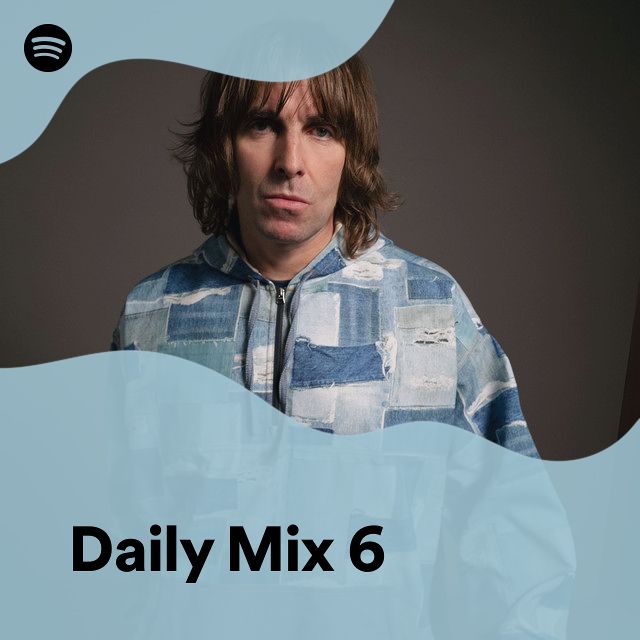 Daily Mix 6 | Spotify Playlist