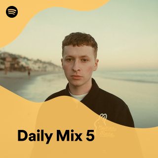 Daily Mix 5 - playlist by Spotify | Spotify