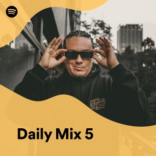 Daily Mix 5 - playlist by Spotify | Spotify
