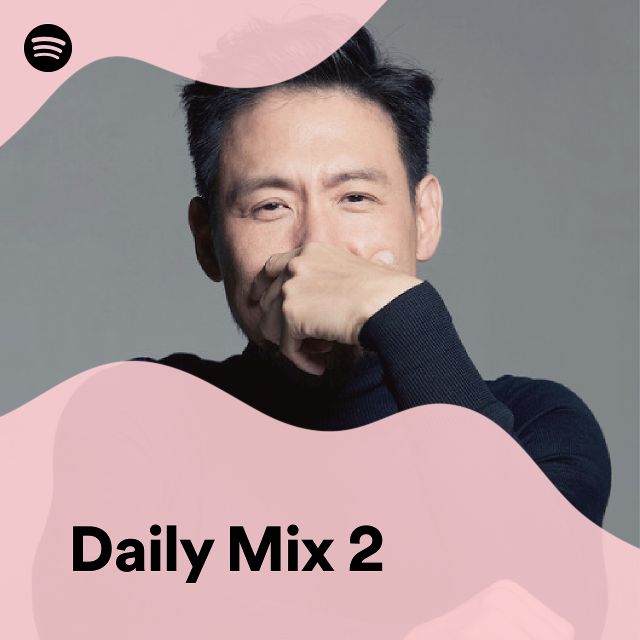 Daily Mix 2 | Spotify Playlist
