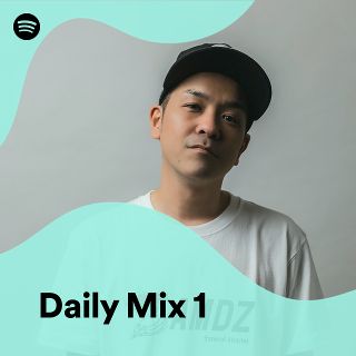 Daily Mix 1 - playlist by Spotify | Spotify
