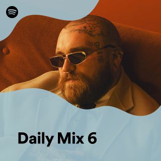 Daily Mix 6 - playlist by Spotify | Spotify