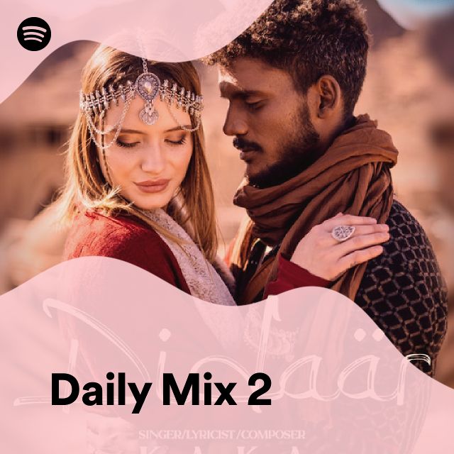 Daily Mix 2 | Spotify Playlist