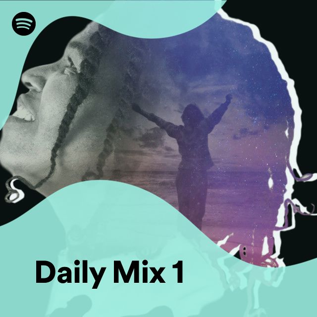 Daily Mix 1 | Spotify Playlist