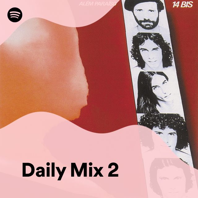 Daily Mix 2 | Spotify Playlist