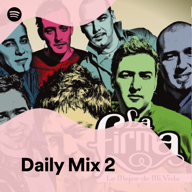 Daily Mix 2 | Spotify Playlist
