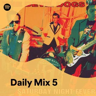 Daily Mix 5 - playlist by Spotify | Spotify