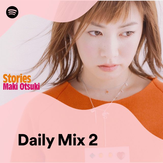 Daily Mix 2 | Spotify Playlist