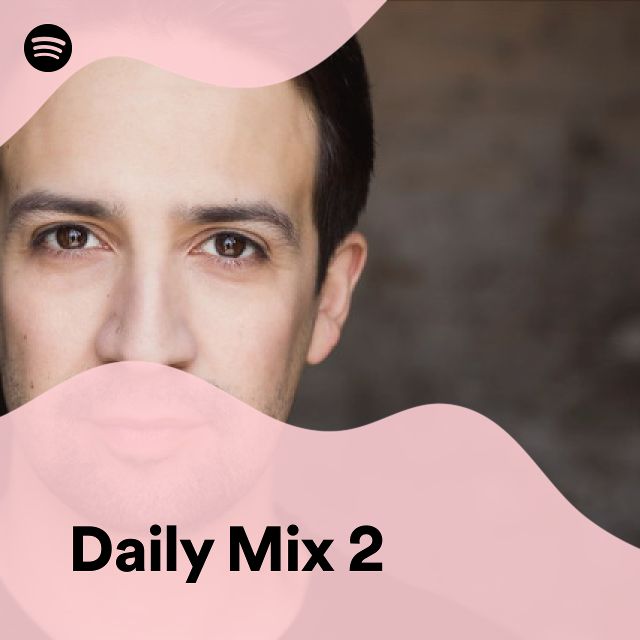 Daily Mix 2 | Spotify Playlist