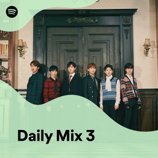 Daily Mix 3 - playlist by Spotify | Spotify