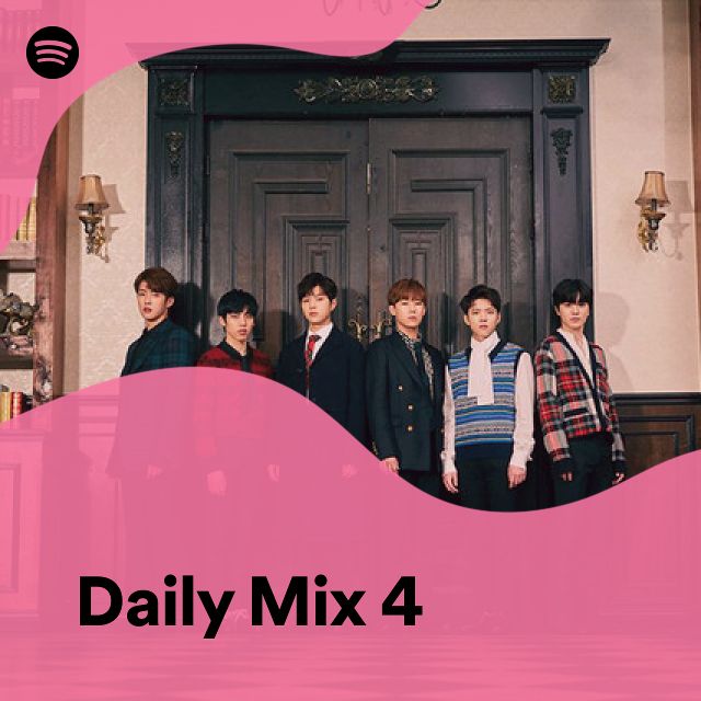 Daily Mix 4 | Spotify Playlist